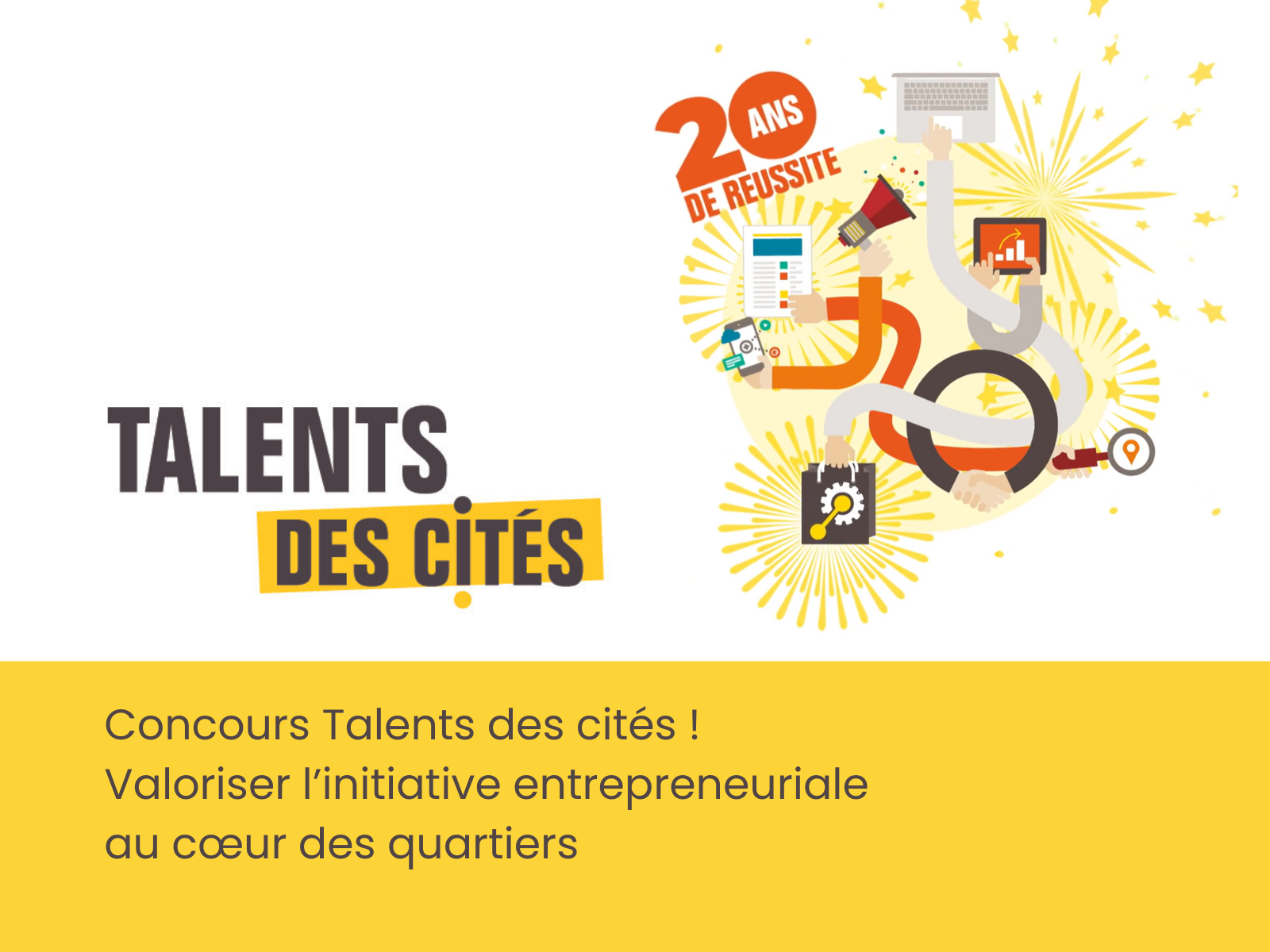 Candidatez au Concours Talents des cités ! - BGE PaRIF - Premier réseau d'accompagnement à la ...